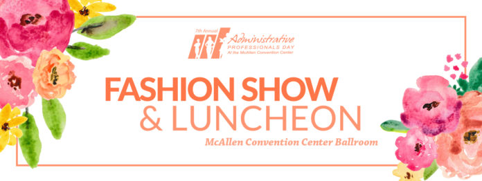 McAllen’s 7th Annual Administrative Professionals’ Day Event Set to ...