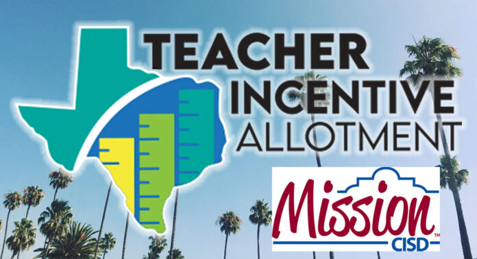 Mission CISD awarded Teacher Incentive Allotment Grant - Texas Border ...