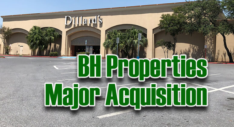 BH Properties Acquires Dillard’s Vacant Big Box Retail Space at Valle ...