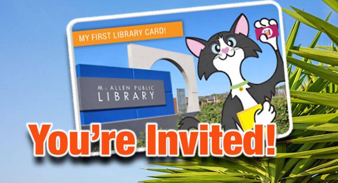 Get “My First Library Card” - Texas Border Business
