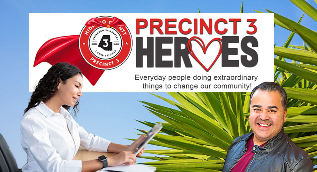 Precinct 3 Heroes Campaign 2023 - Texas Border Business