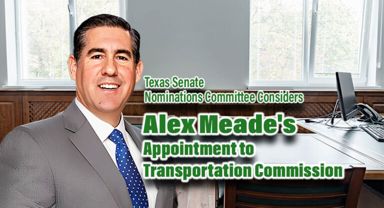 Texas Senate Nominations Committee Considers Alex Meade's Appointment ...
