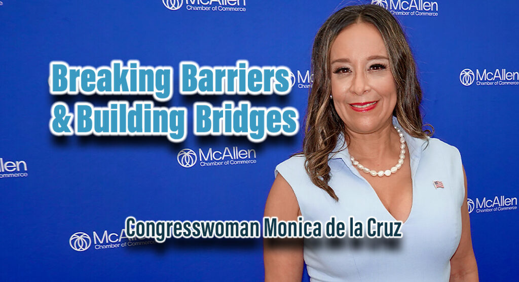 Monica de la Cruz: Breaking Barriers and Building Bridges as the First ...