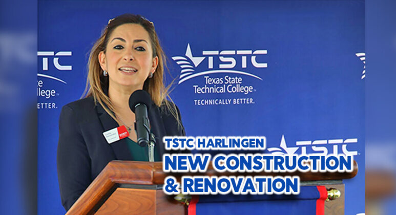 TSTC Groundbreaking Heralds New Construction & Renovation on Harlingen ...