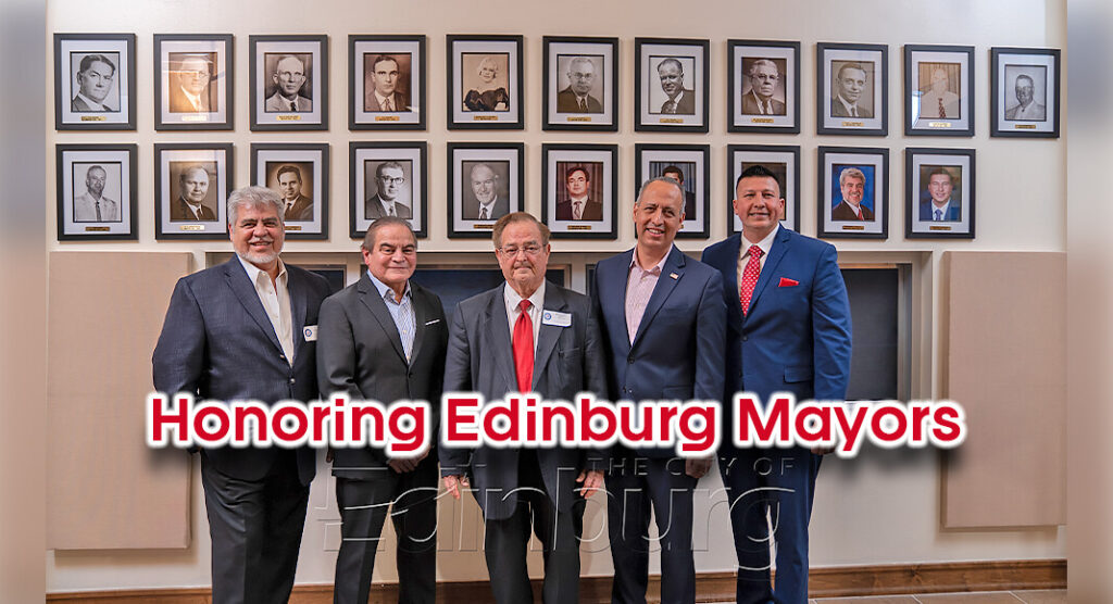 City of Edinburg Unveils ‘Mayors Wall’ - Texas Border Business