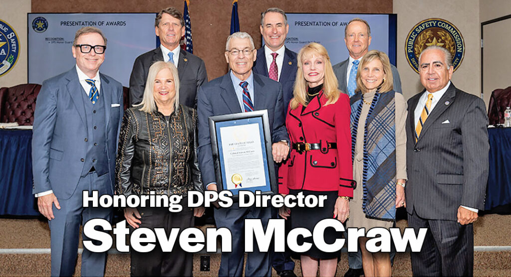 Honoring DPS Director Steven McCraw - Texas Border Business