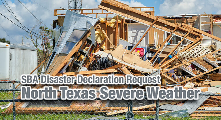 Governor Requests SBA Disaster Declaration for North Texas Severe Weather - Texas Border Business