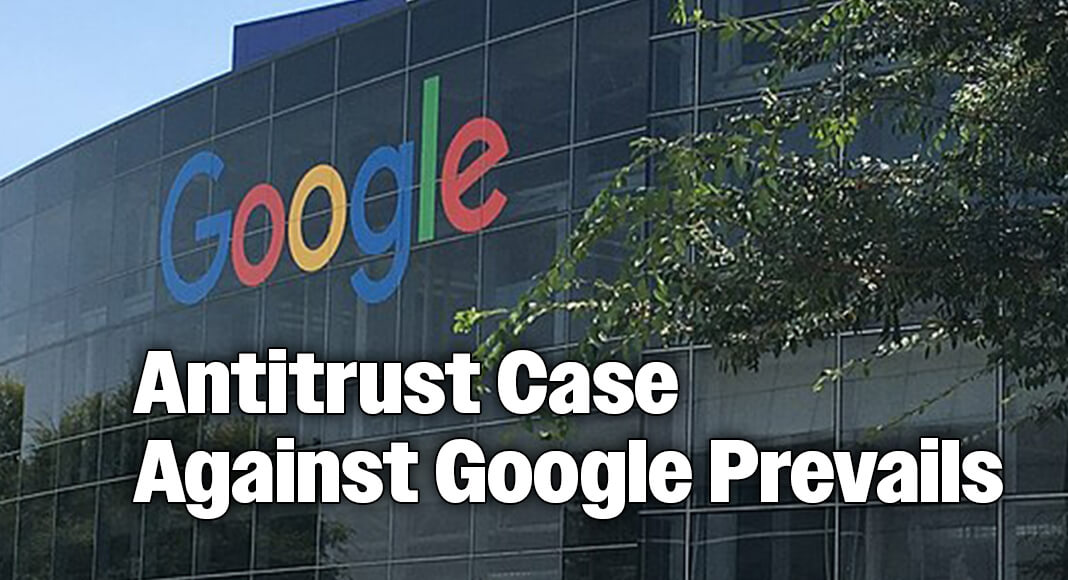 Department of Justice Prevails in Landmark Antitrust Case Against Google - Texas Border Business