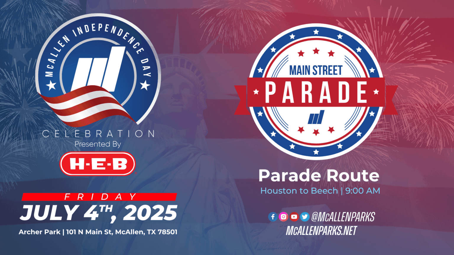 McAllen’s 97th Annual McAllen Independence Day Celebration - Texas ...