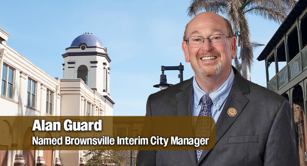 Alan Guard Named Interim City Manager By Brownsville City Commission ...